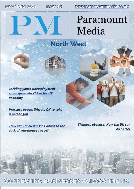 Issue 15 (North West) - Business Magazine - Paramount Media